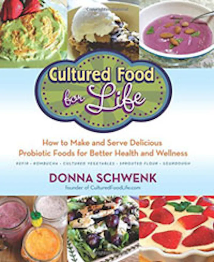 Cookbook: "Cultured Food for Life" by Donna Schwenk - Azure Standard